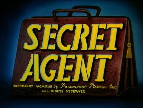 Secret Agent | Paramount Cartoons Wiki | Fandom