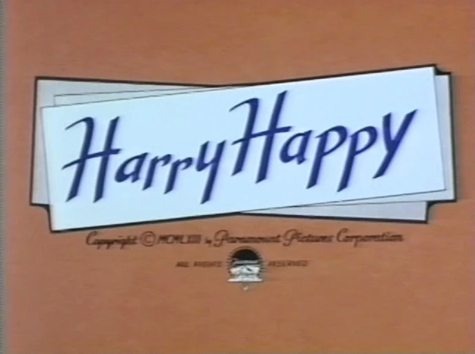 Harry Happy | Paramount Cartoons Wiki | Fandom