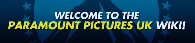 Paramount Pictures UK Wiki | Fandom