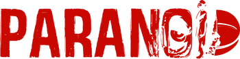 Paranoid | Paranoid Wiki | Fandom