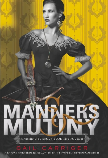 Manners & Mutiny | The Parasol Protectorate Wiki | Fandom