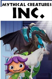 Mythical Creatures, Inc. | The Parody Wiki | Fandom