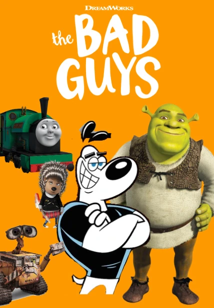 The Bad Guys (JimmyandFriends Style) | The Parody Wiki | Fandom