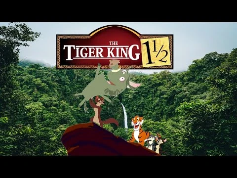 The Tiger King 1½ (2004) | The Parody Wiki | Fandom