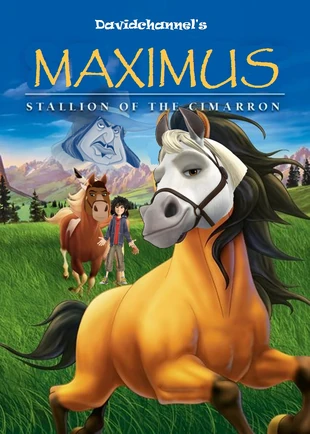 Maximus: Stallion of the Cimarron (2002) | The Parody Wiki | Fandom