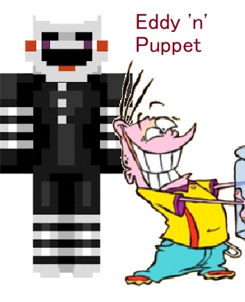 Eddy 'n' Puppet | The Parody Wiki | Fandom