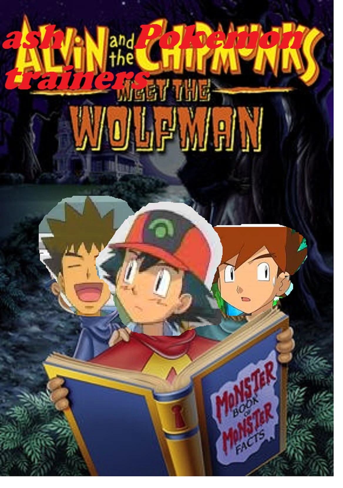 Ash Ketchum and The Pokemon Trainers Meet the Wolfman | The Parody Wiki ...