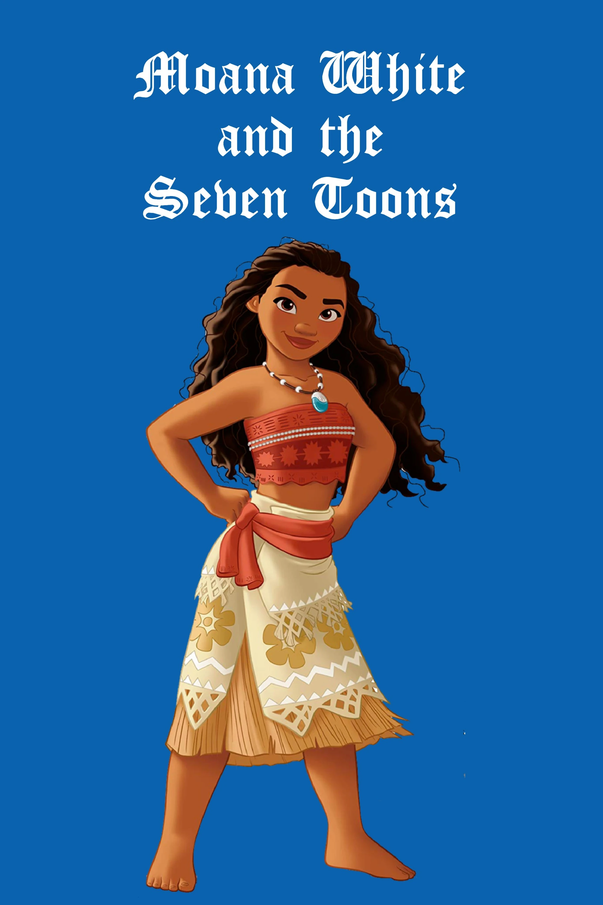 Moana White and the Seven Toons | The Parody Wiki | Fandom