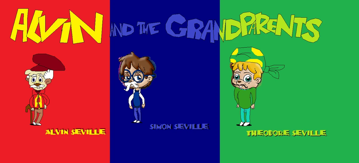 Alvin and the Grandparents | The Parody Wiki | Fandom