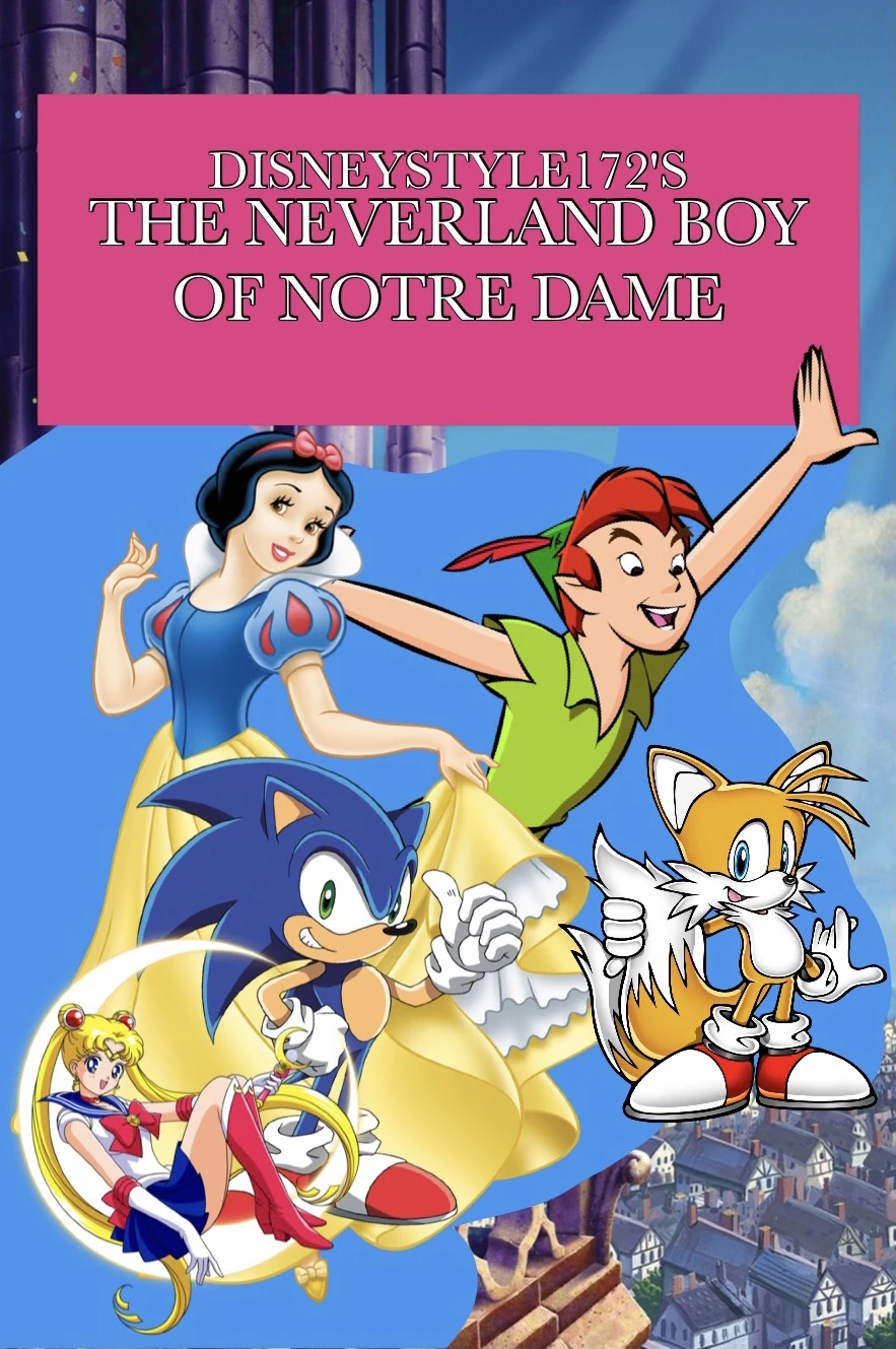 The Neverland Boy of Notre Dame (Disneystyle172 Style) | The Parody ...