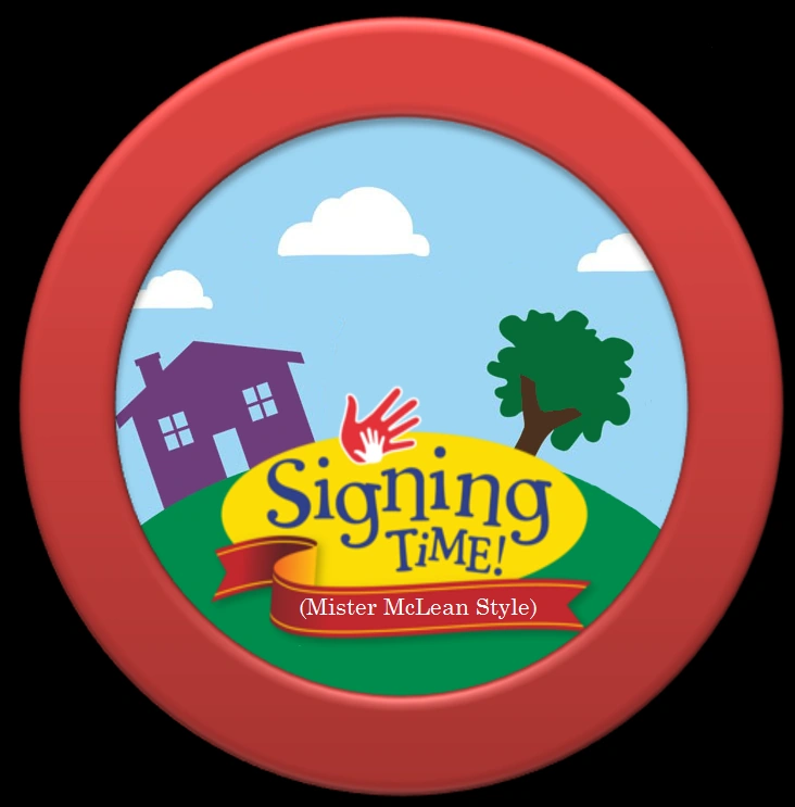 Signing Time Posters | The Parody Wiki | Fandom