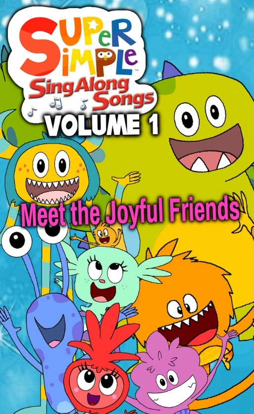 Super Simple: Sing Along Songs - Volume 1: Meet the Joyful Friends ...