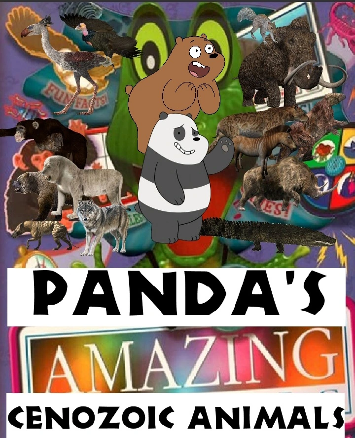 Panda's Amazing Cenozoic Animals | The Parody Wiki | Fandom