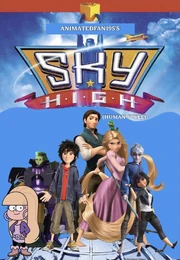 Sky High (AnimatedFan195 Human Style) | The Parody Wiki | Fandom