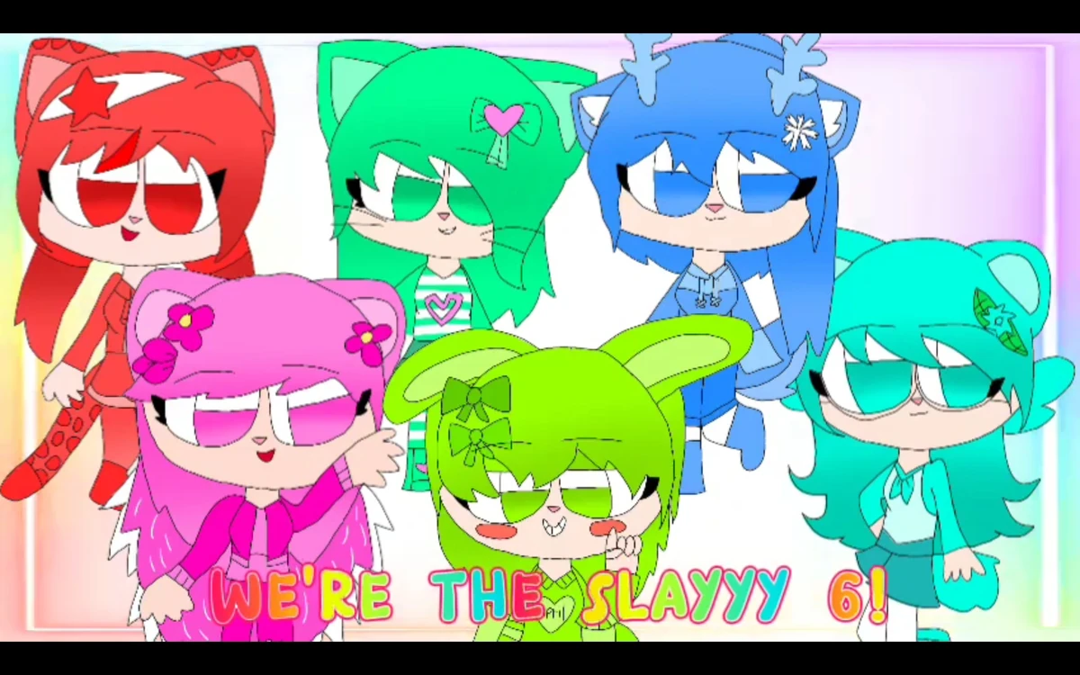 The Slay 6 (Furries candy officially) | The Parody Wiki | Fandom