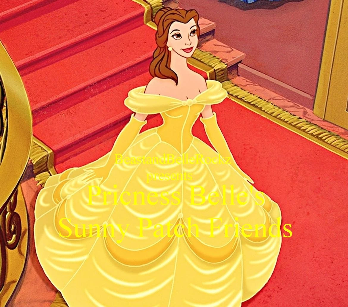 Princess Belle's Sunny Patch Friends | The Parody Wiki | Fandom
