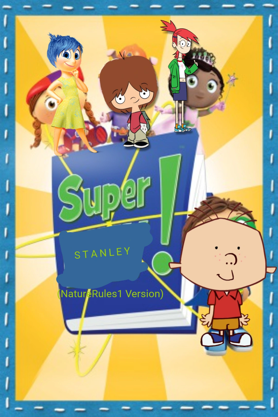 Super Stanley! (NatureRules1 Version) | The Parody Wiki | Fandom