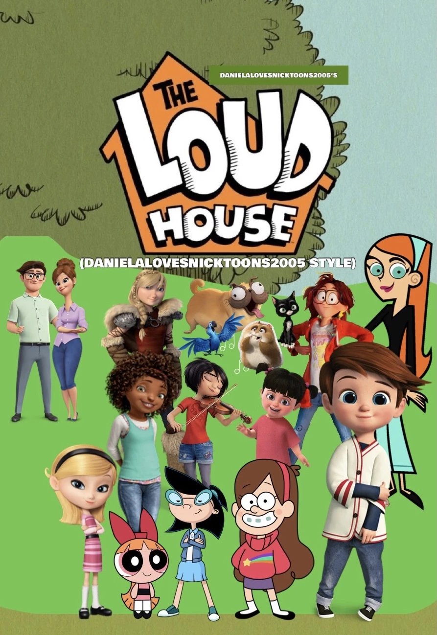 The Loud House (DanielaLovesNicktoons2005 style) | The Parody Wiki | Fandom