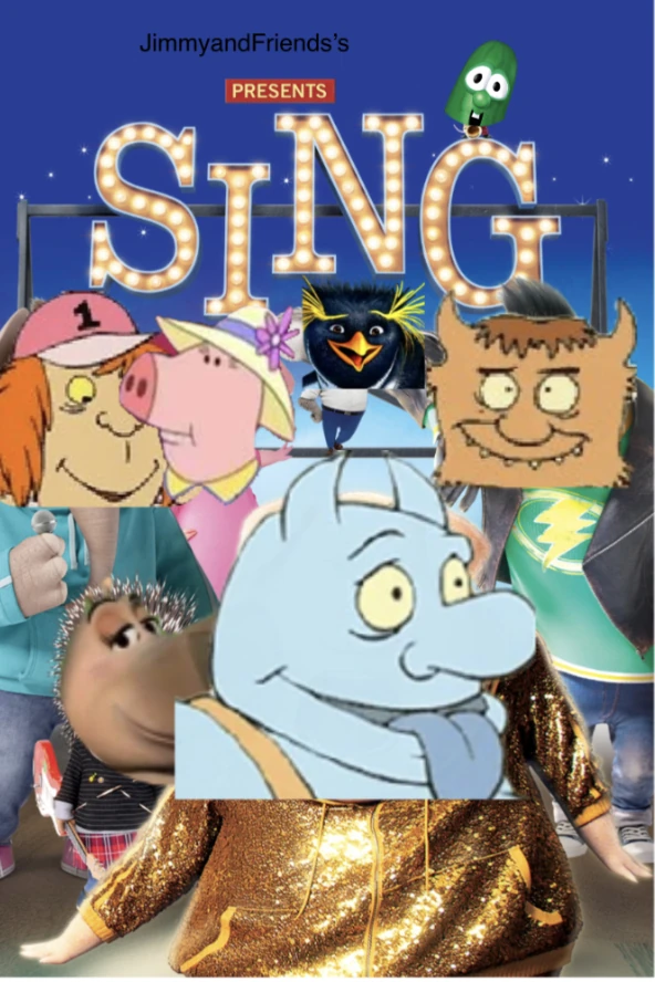 Sing (JimmyandFriends Style) | The Parody Wiki | Fandom