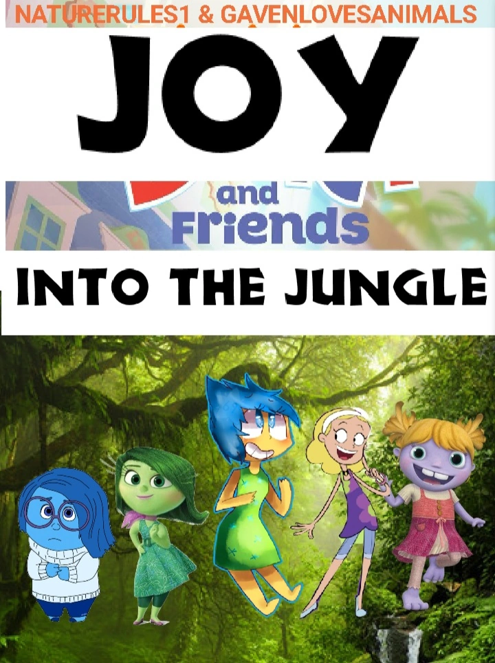 Joy and Friends: Into the Jungle | The Parody Wiki | Fandom