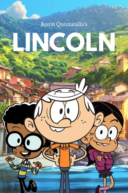 Lincoln (Luca) (Justin Quintanilla) | The Parody Wiki | Fandom