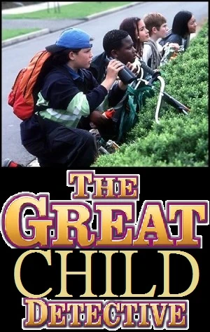 The Great Child Detective | The Parody Wiki | Fandom
