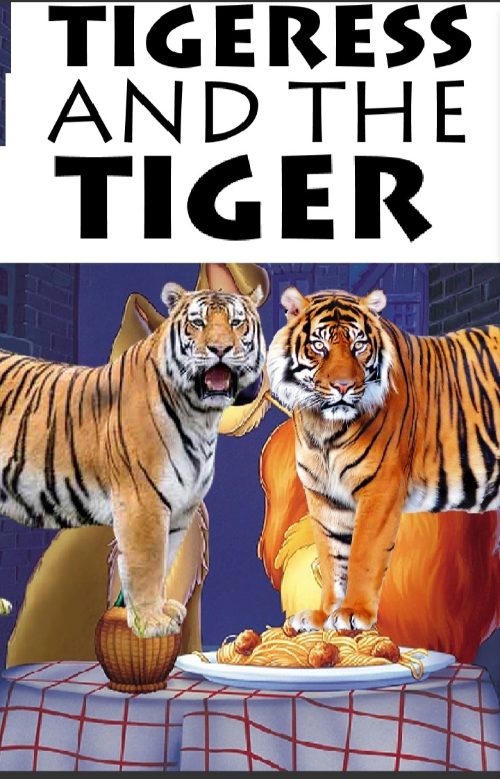 Tigeress and the Tiger (NatureRules1 Version) | The Parody Wiki | Fandom