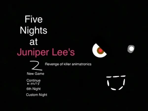Five Nights At Juniper Lee's 2 revenge of killer animatronics | The ...