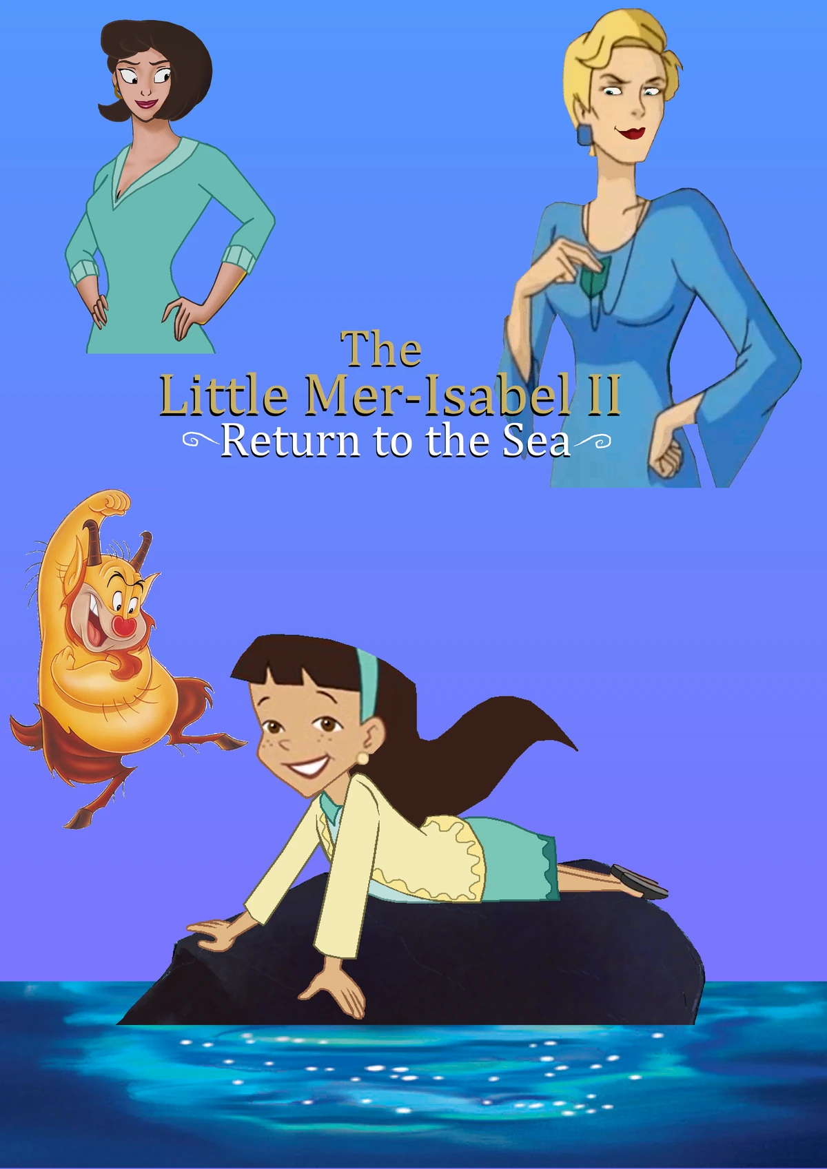 The Little Mer-Isabel II: Return to the Sea | The Parody Wiki | Fandom