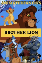 Brother Lion (AnimatedFan195 Style) | The Parody Wiki | Fandom