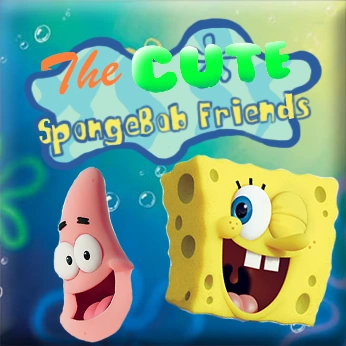 Cute Spongebob Friends | The Parody Wiki | Fandom