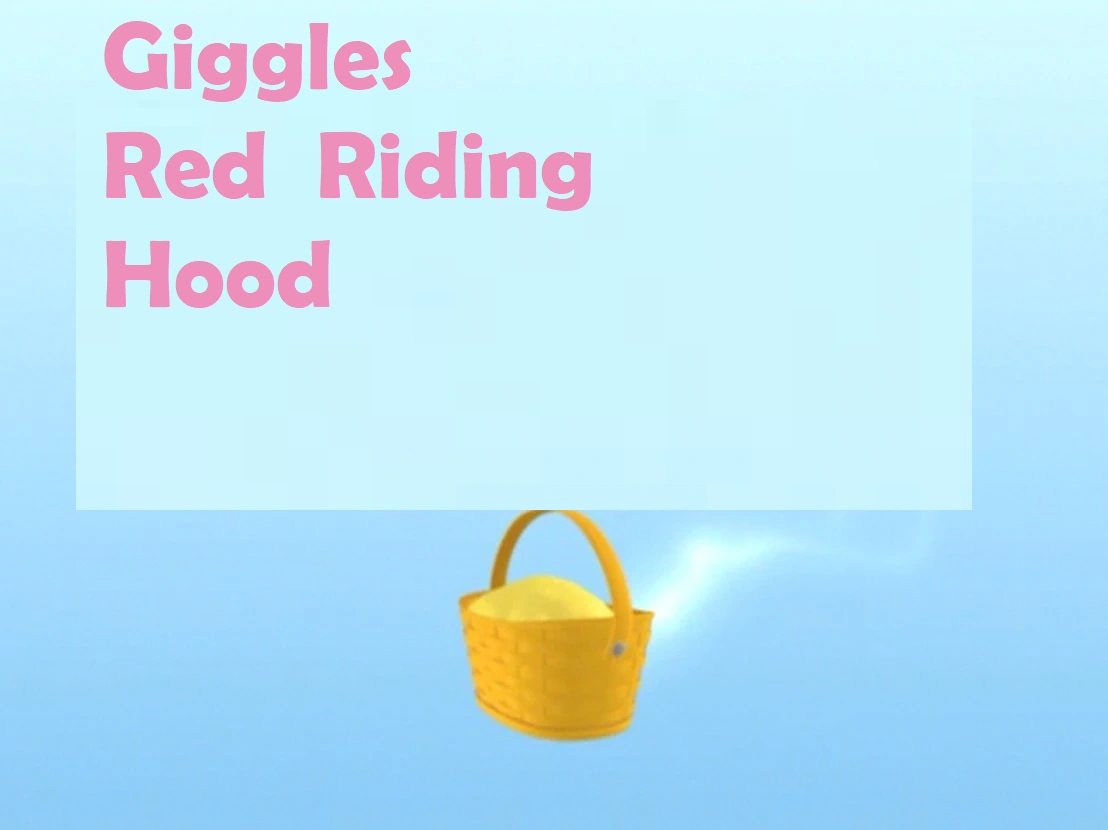 Giggles Red Riding Hood | The Parody Wiki | Fandom