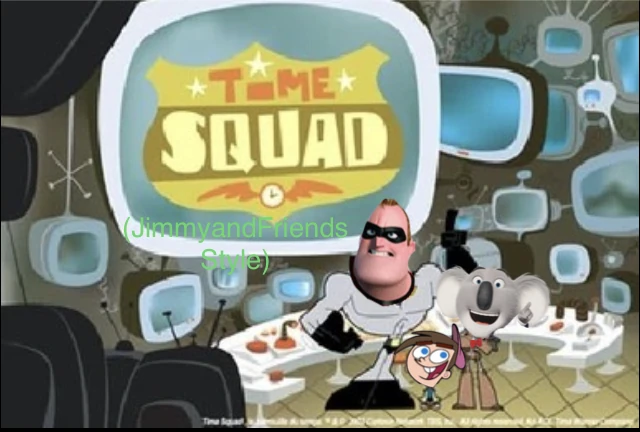 Time Squad (JimmyandFriends 29 Style) | The Parody Wiki | Fandom