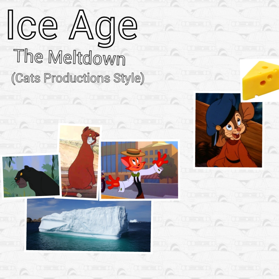 Ice Age 2: The Meltdown (Cats Productions Style) | The Parody Wiki | Fandom
