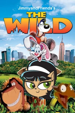 The Wild (JimmyandFriends Style) | The Parody Wiki | Fandom