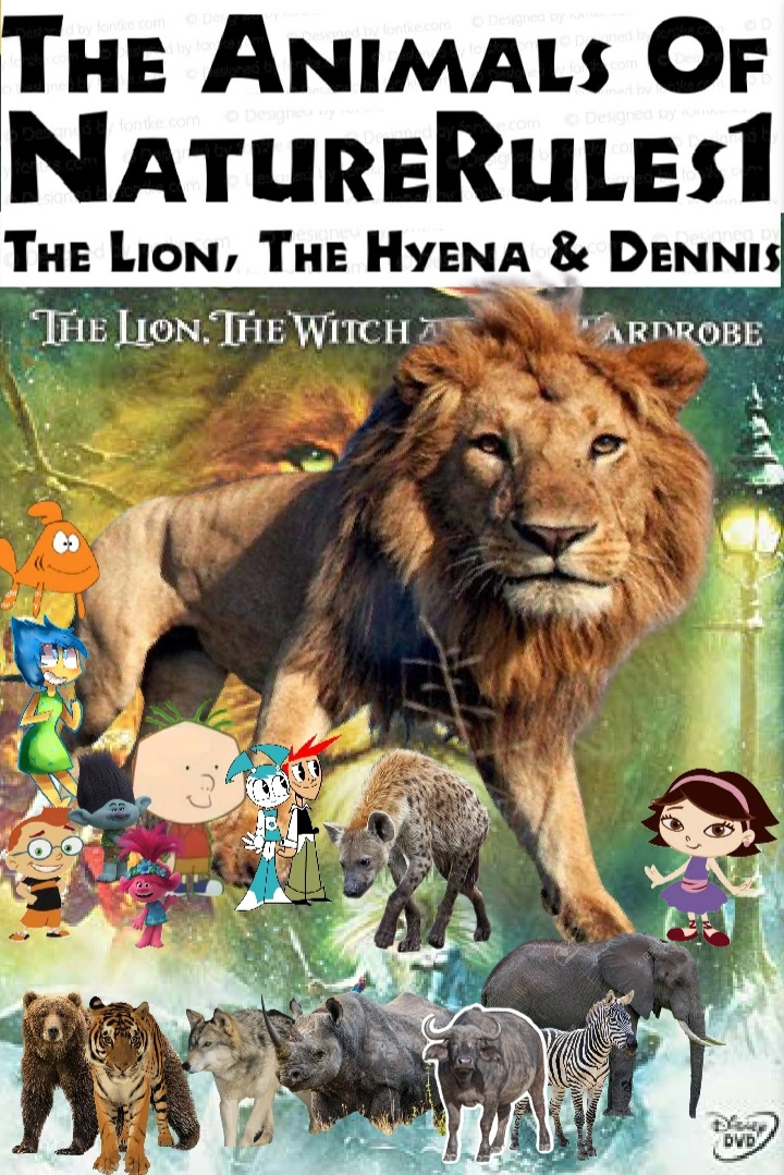 The Animals of NatureRules1: The Lion, The Hyena and Dennis ...
