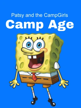 Camp Age | The Parody Wiki | Fandom