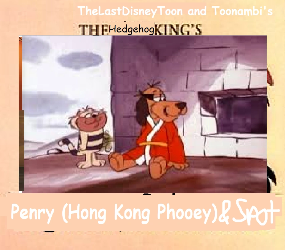 Penry (Hong Kong Phooey) and Spot (TheLastDisneyToon and Toonmbia's ...