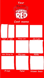 Turning Red Cast Meme | The Parody Wiki | Fandom