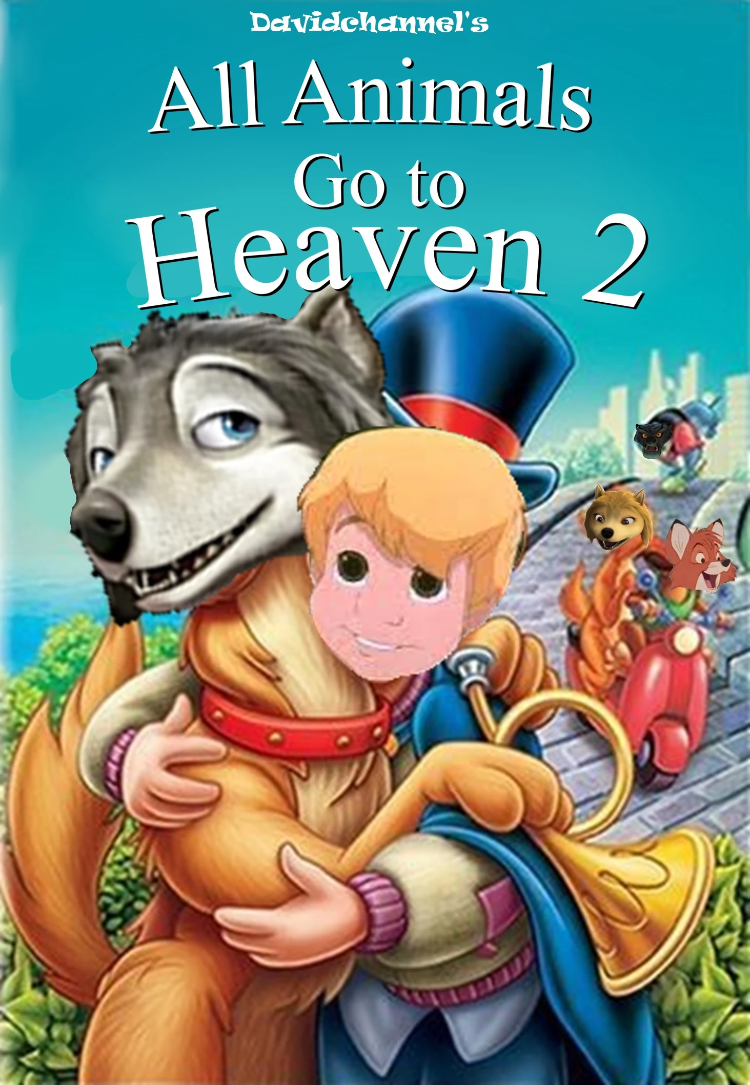 All Animals Go to Heaven 2 (Davidchannel) | The Parody Wiki | Fandom