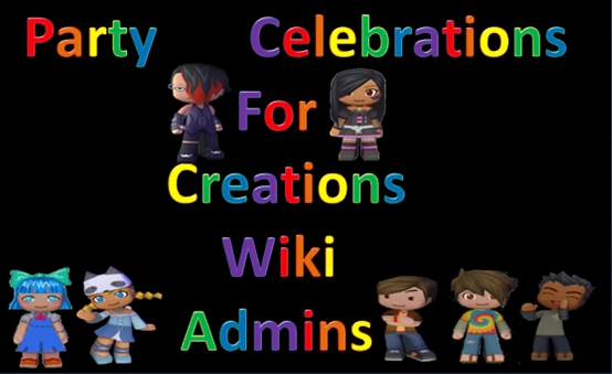 Admins | Party Celebrations for Creations Wiki | Fandom