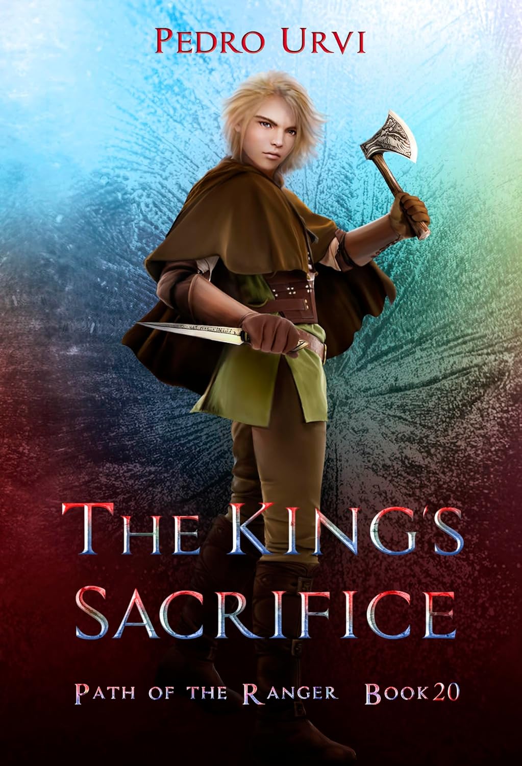 The King's Sacrifice (Book 20) | Path of the Ranger Wiki | Fandom