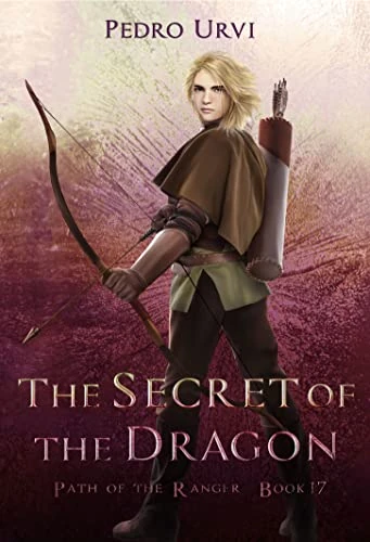 The Secret of the Dragon (Book 17) | Path of the Ranger Wiki | Fandom