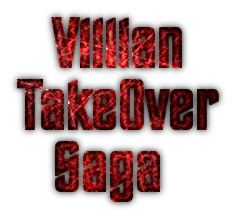 Villain Take-Over Saga | Patricia and Friends RPG Wikia | Fandom