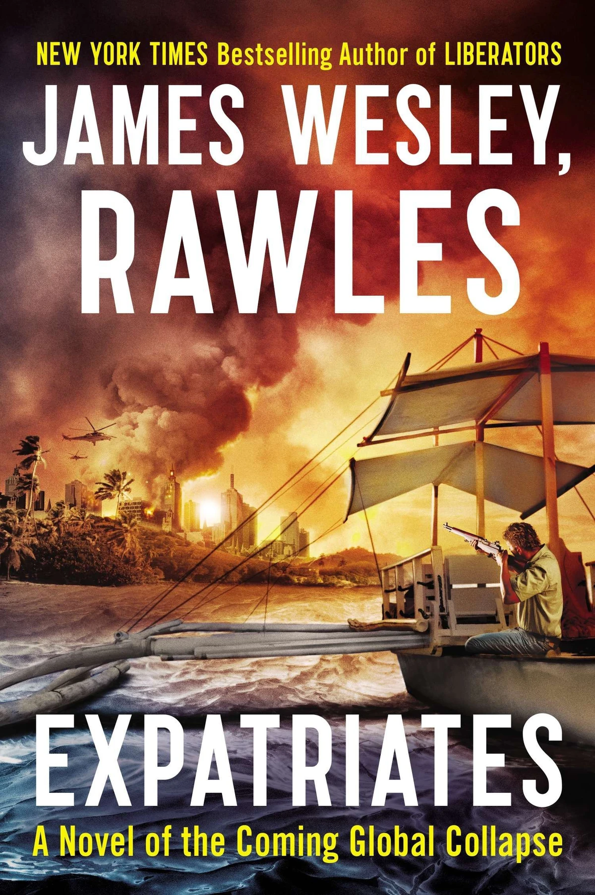 Expatriates: A Novel of the Coming Global Collapse | Patriots Wiki | Fandom