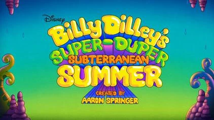 Billy Dilley's Super-Duper Subterranean Summer | Paul Marciano Wiki ...