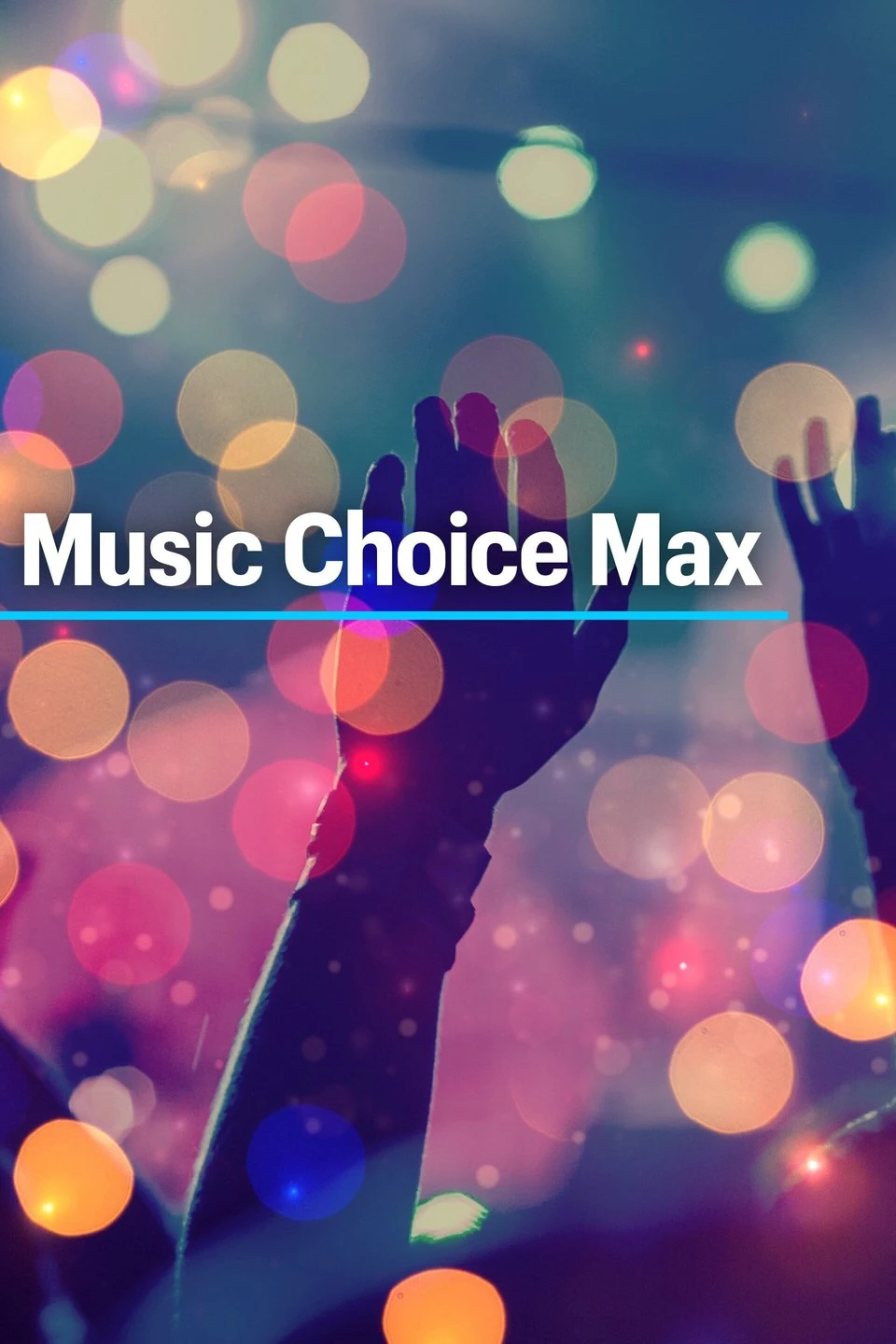 Music Choice Max | Paul Marciano Wiki | Fandom