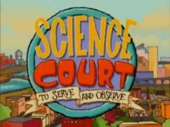 Science Court | Paul Marciano Wiki | Fandom