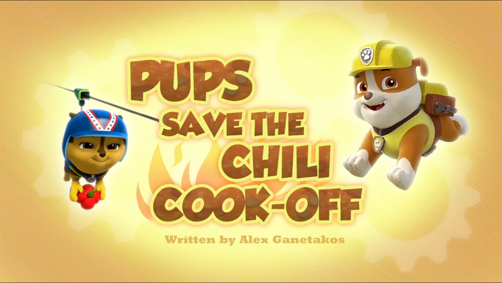 Pups Save the Chili Cook-Off | Paw Patrol Cast Wiki | Fandom