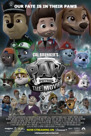 Cal Brunker's PAW Patrol: The Movie | PAW Patrol Fanon Wiki | Fandom